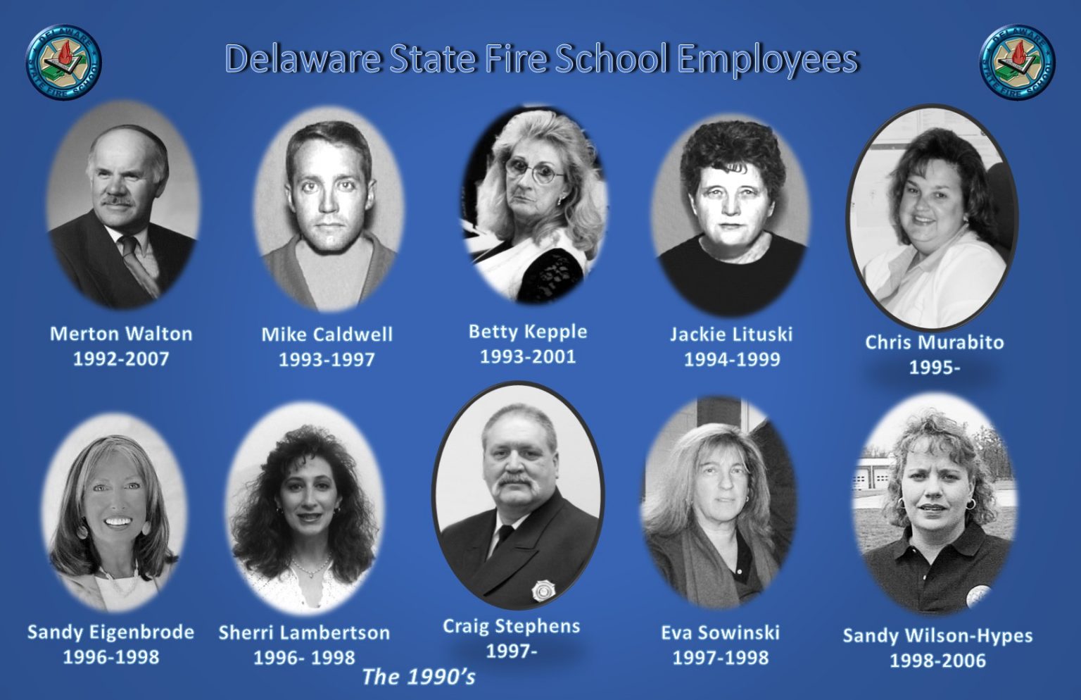 Fire School Staff Over the Years - State Fire School - State of Delaware